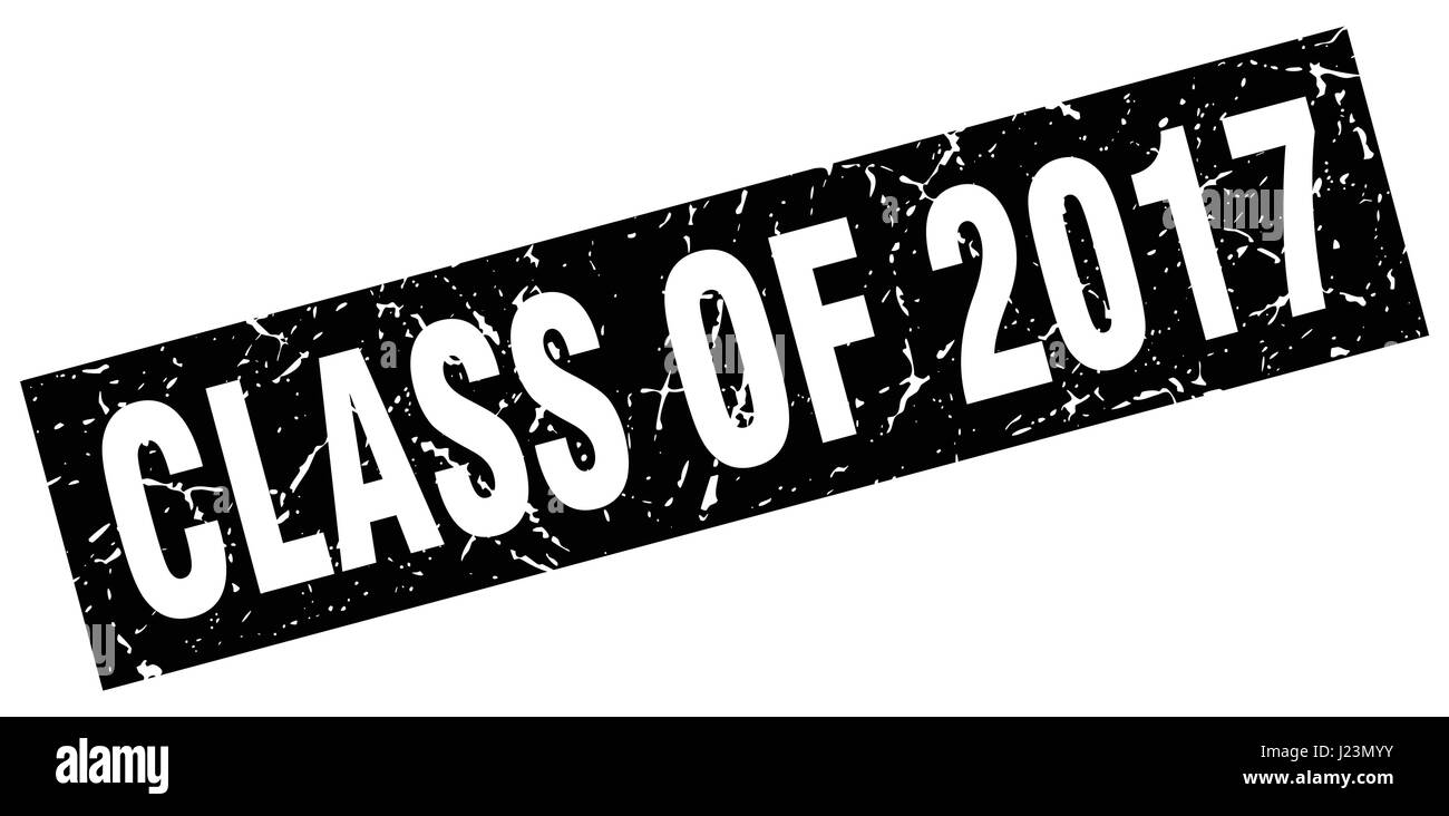 square grunge black class of 2017 stamp Stock Vector Image & Art - Alamy