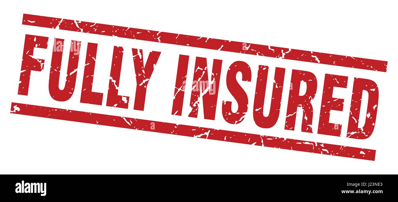 square grunge red fully insured stamp Stock Vector Image & Art - Alamy