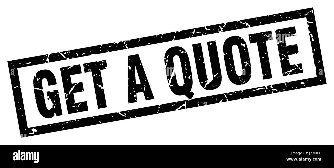 square grunge black get a quote stamp Stock Vector Image & Art - Alamy