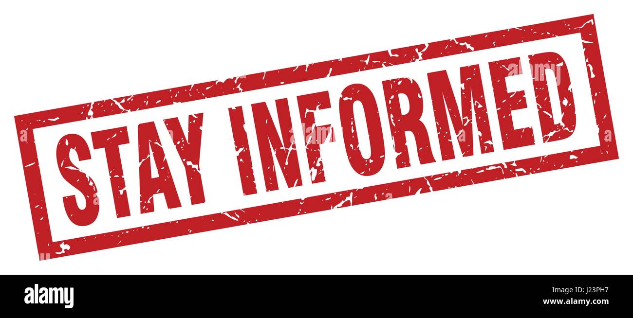 Stay informed stamp hi-res stock photography and images - Alamy