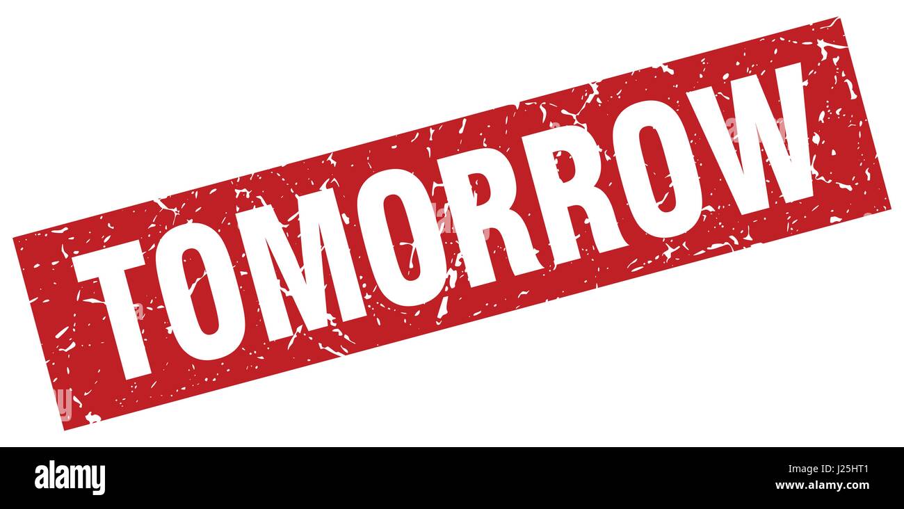 Tomorrow stamp Stock Vector Images - Alamy
