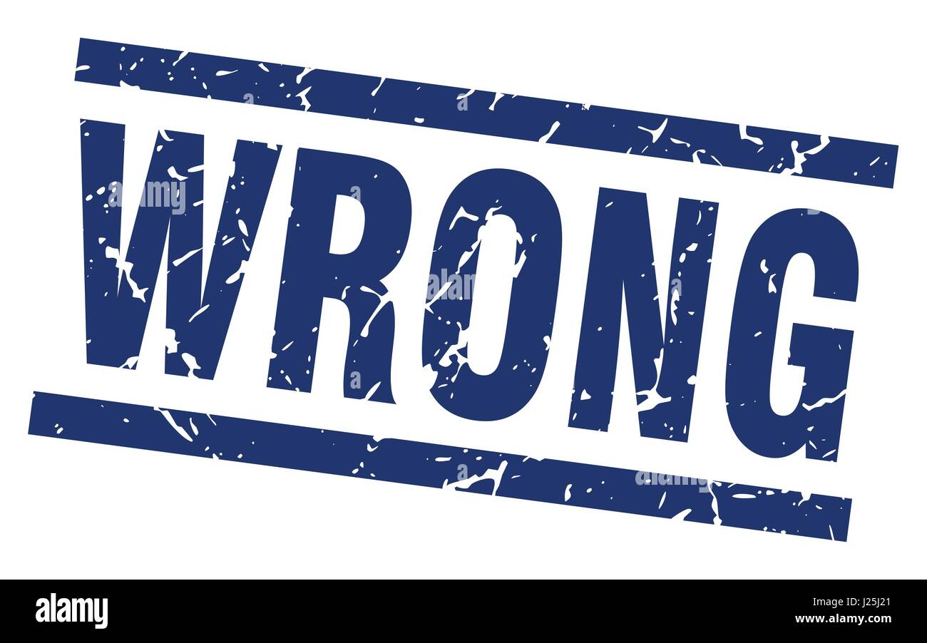 square grunge blue wrong stamp Stock Vector Image & Art - Alamy