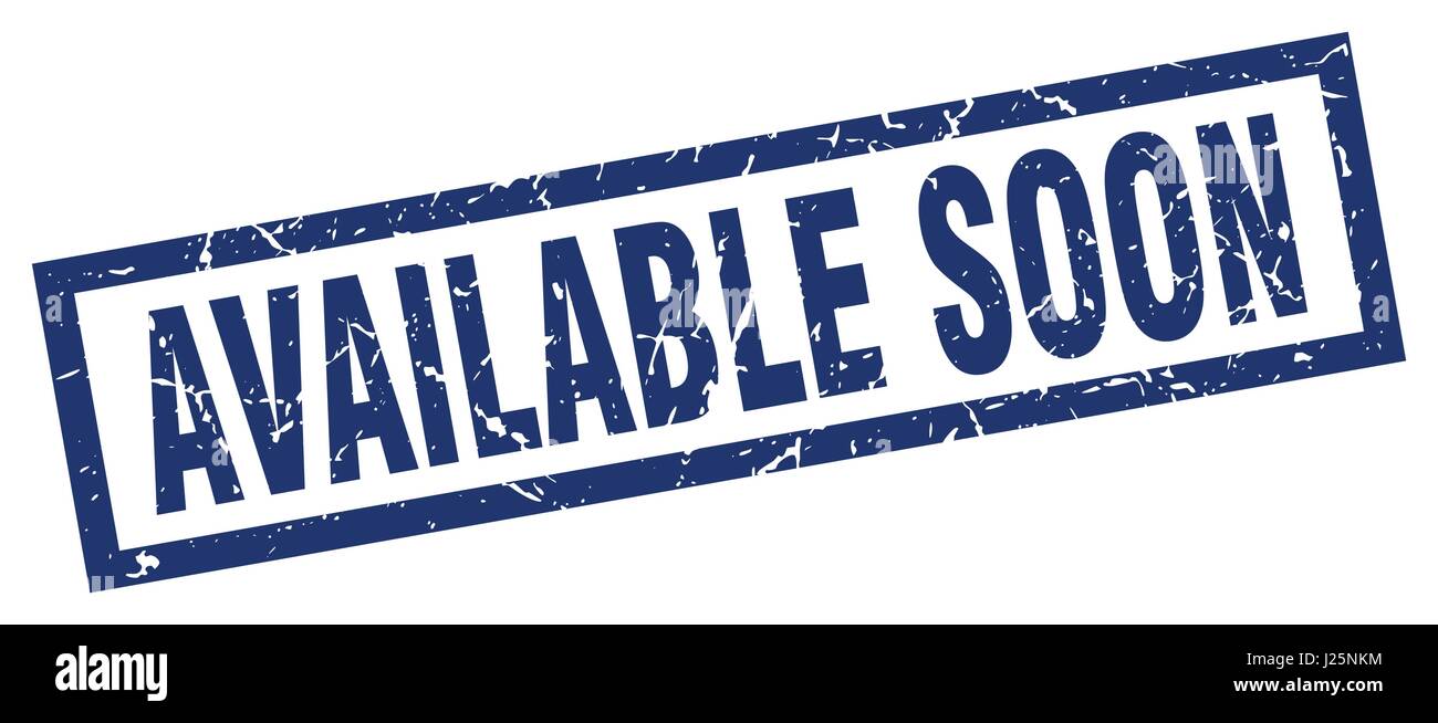 Available soon template hi-res stock photography and images - Alamy