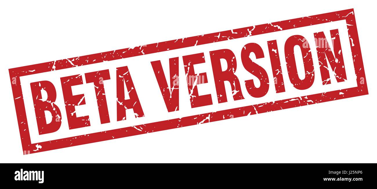 Beta version rubber stamp hi-res stock photography and images - Alamy