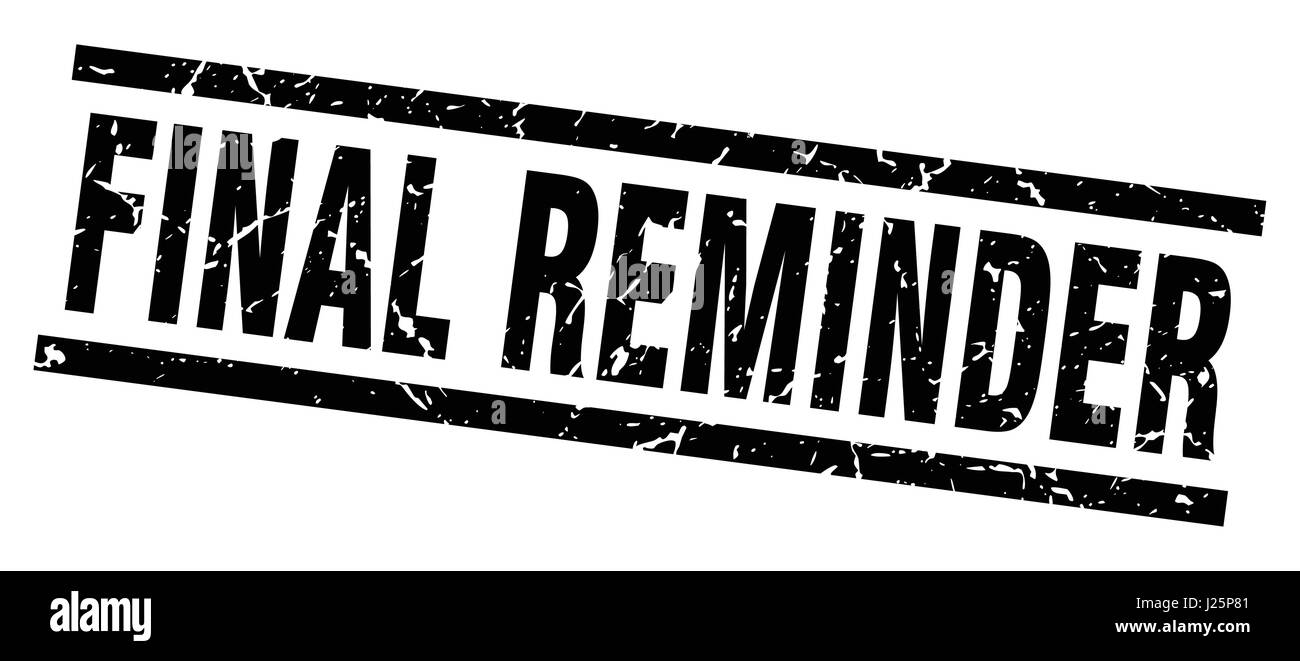Reminder square stamp grunge Black and White Stock Photos & Images - Alamy