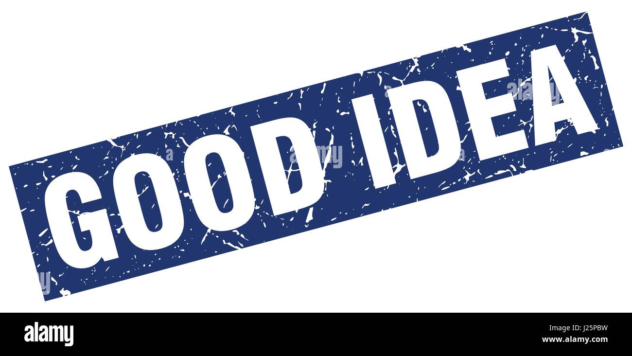 square grunge blue good idea stamp Stock Vector Image & Art - Alamy