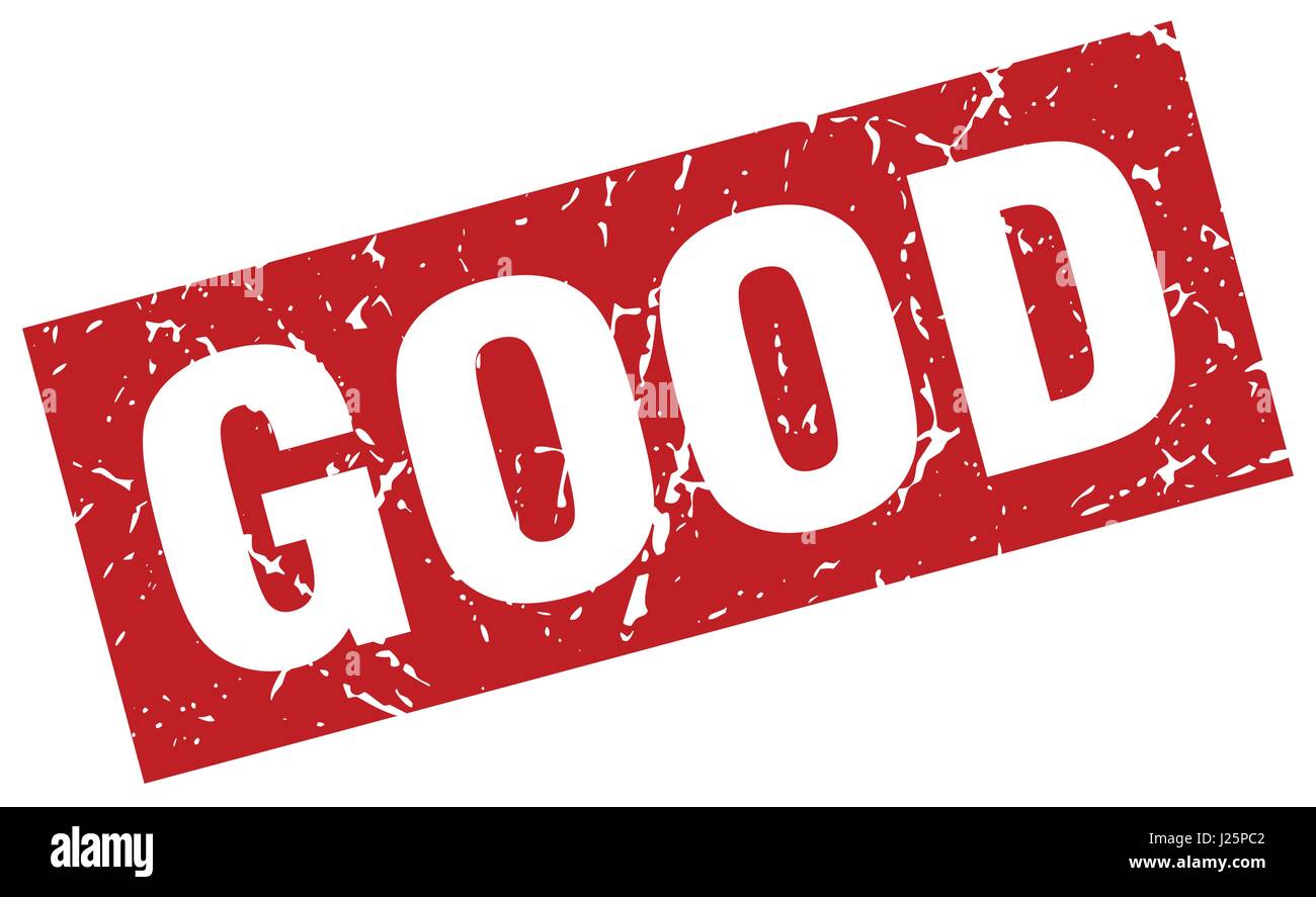 square grunge red good stamp Stock Vector Image & Art - Alamy