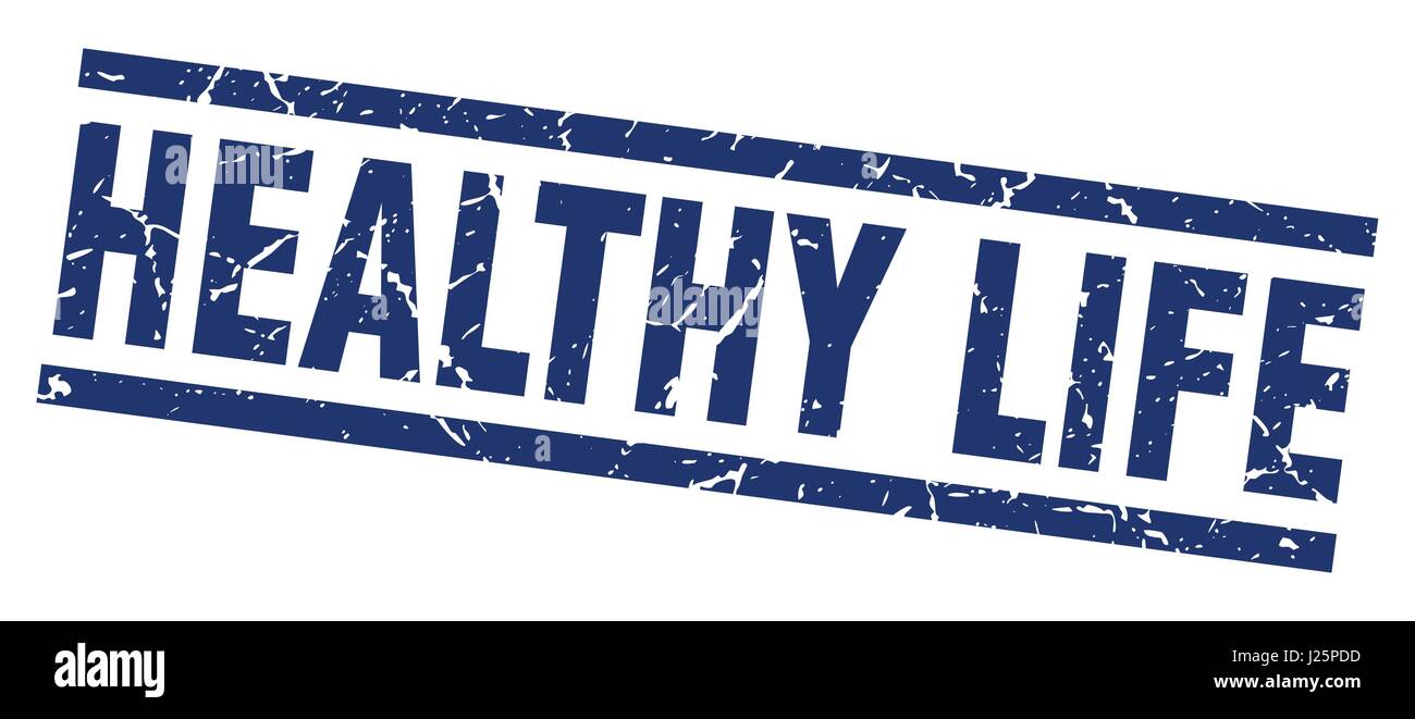 square grunge blue healthy life stamp Stock Vector Image & Art - Alamy