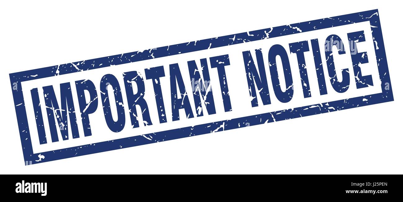 Important notice blue grunge square hi-res stock photography and images ...