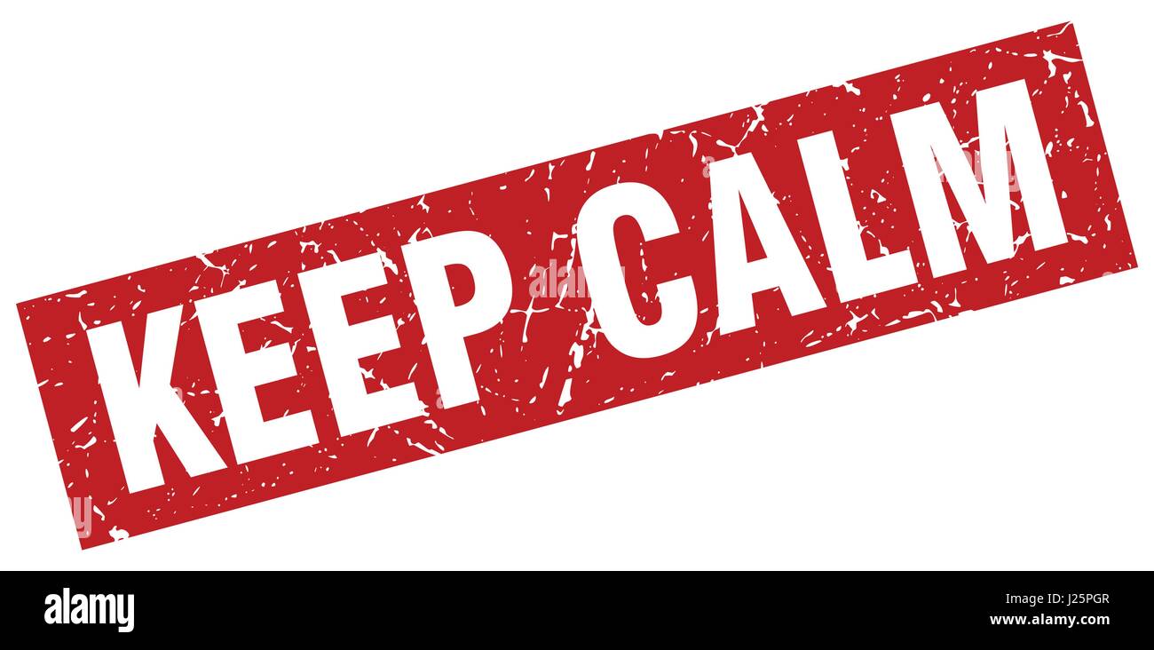 square grunge red keep calm stamp Stock Vector Image & Art - Alamy
