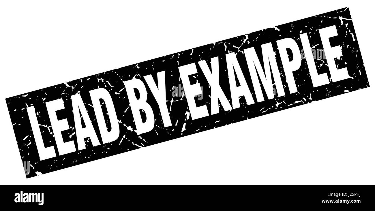 Lead by example rubber stamp hi-res stock photography and images - Alamy