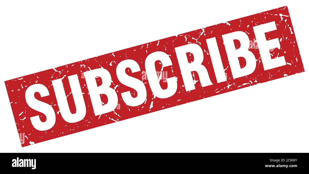 square grunge red subscribe stamp Stock Vector Image & Art - Alamy