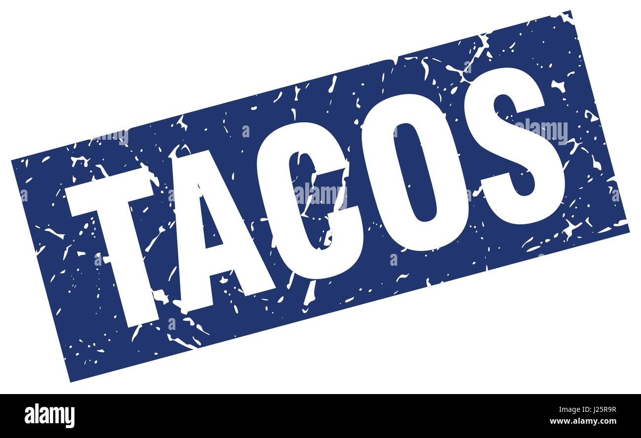 square grunge blue tacos stamp Stock Vector Image & Art - Alamy