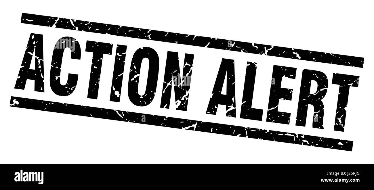 Action alert rubber stamp hi-res stock photography and images - Alamy