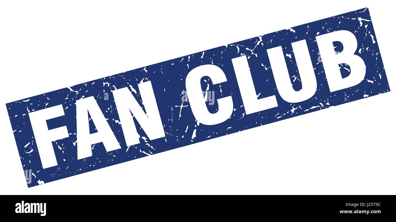 square grunge blue fan club stamp Stock Vector Image & Art - Alamy