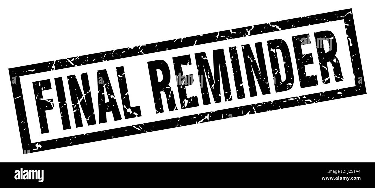Reminder square stamp grunge Black and White Stock Photos & Images - Alamy
