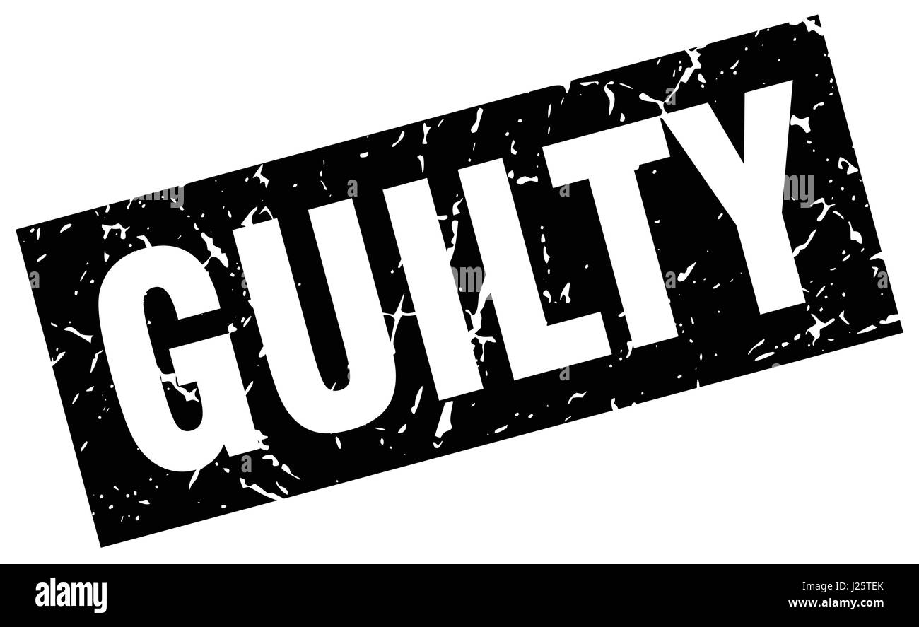 Guilty stamp Black and White Stock Photos & Images - Alamy