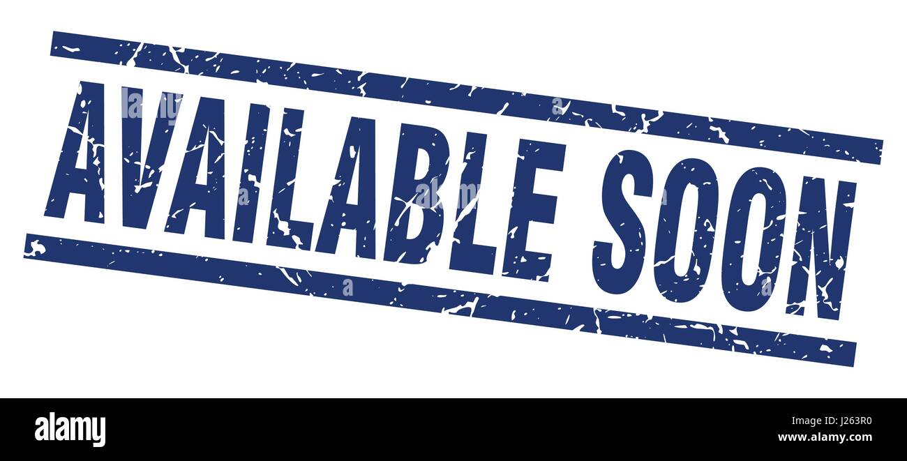 Available soon template hi-res stock photography and images - Alamy