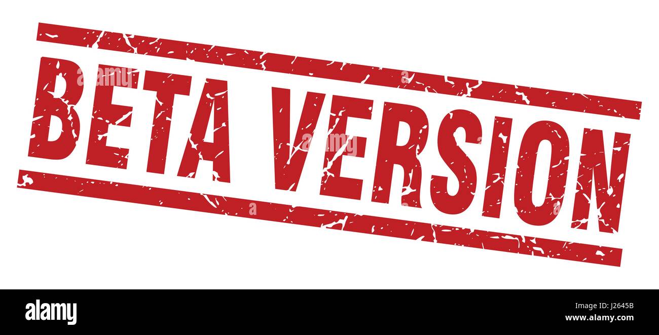 square grunge red beta version stamp Stock Vector Image & Art - Alamy