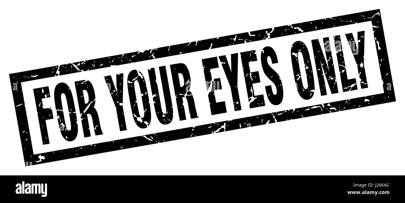 square grunge black for your eyes only stamp Stock Vector Image & Art ...