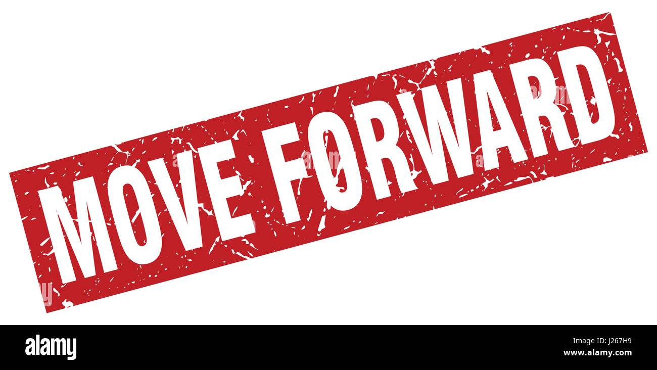 square grunge red move forward stamp Stock Vector Image & Art - Alamy