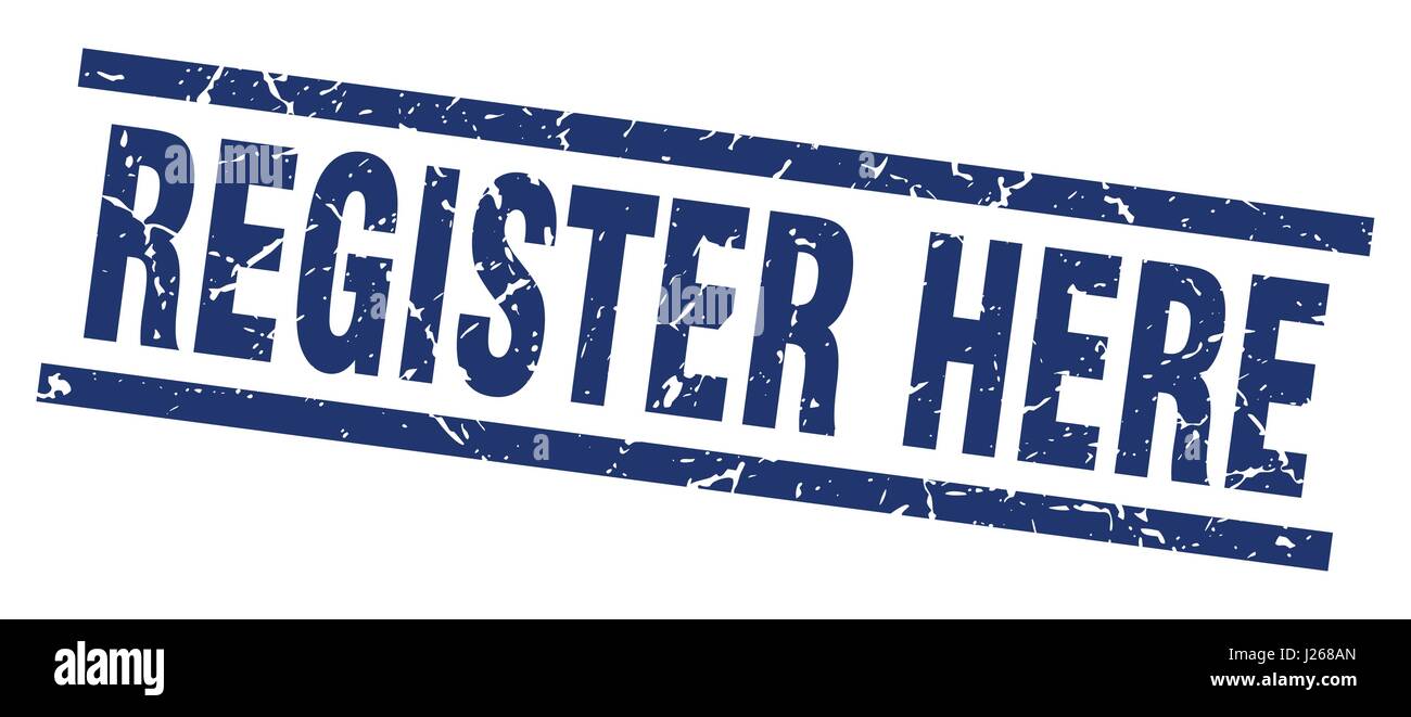 square grunge blue register here stamp Stock Vector Image & Art - Alamy