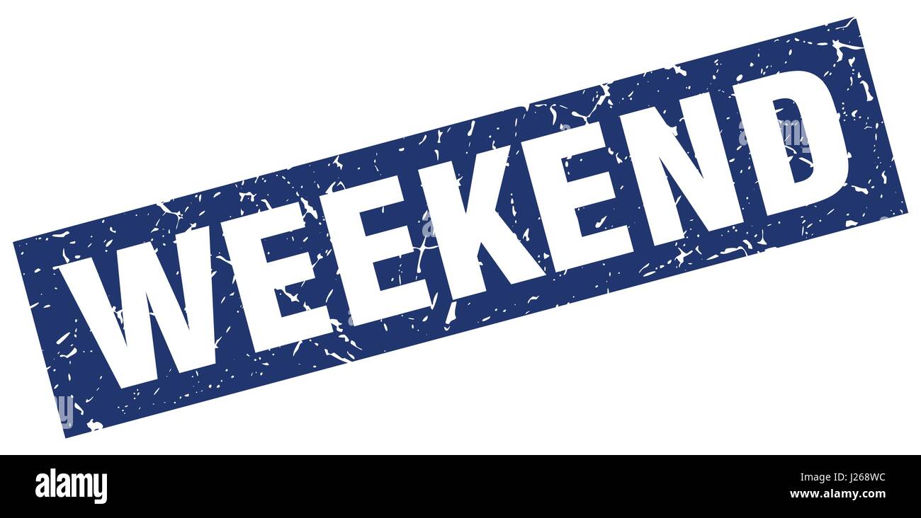 square grunge blue weekend stamp Stock Vector Image & Art - Alamy