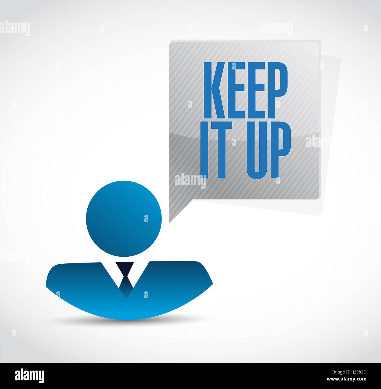 Keep it up businessman sign concept illustration design graphic over ...