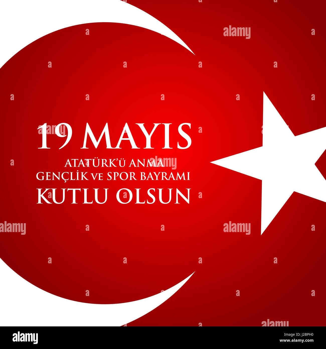 19 mayis Ataturk'u anma, genclik ve spor bayrami. Translation from ...