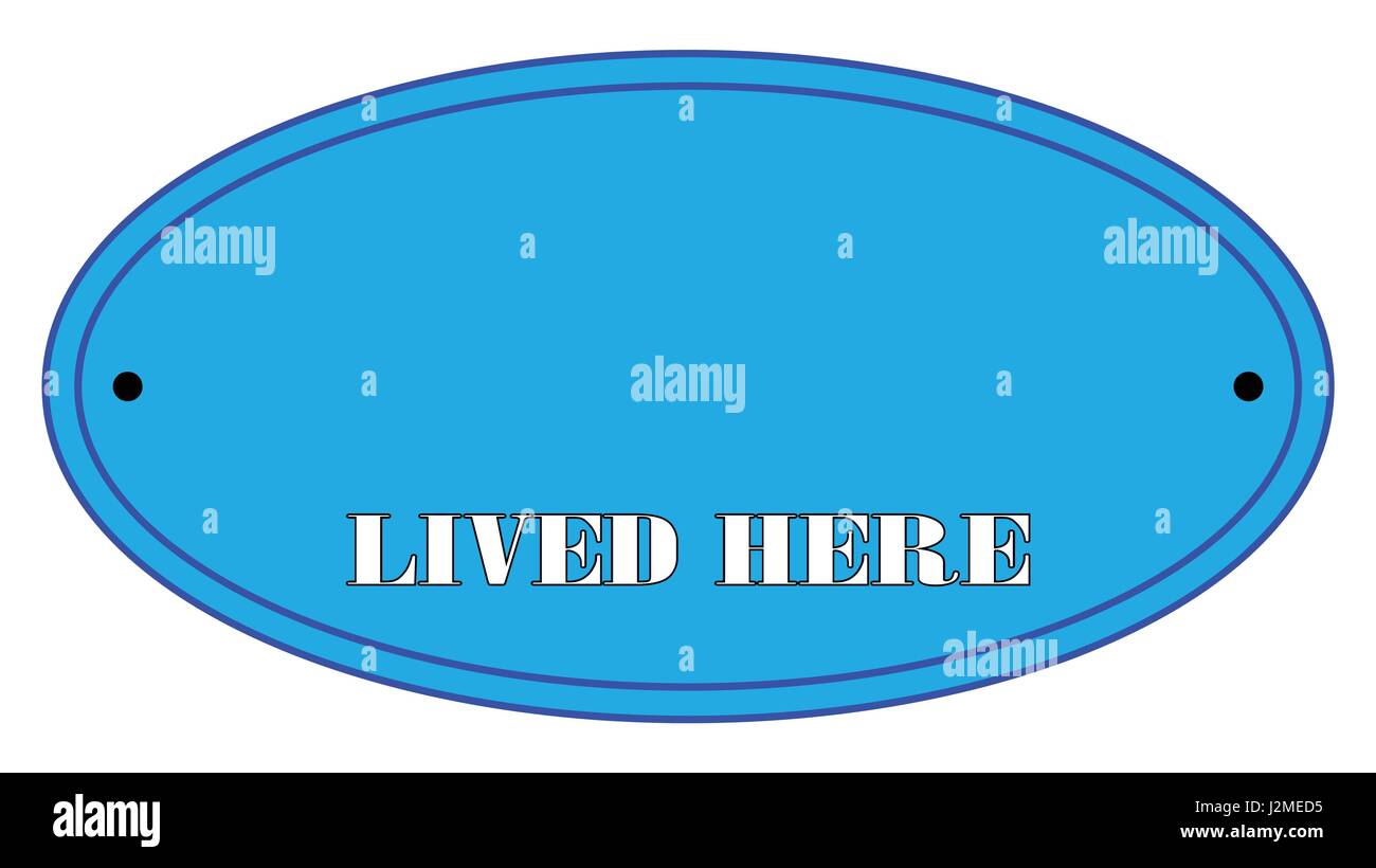 Blue Oval lived here sign on a white background Stock Vector Image ...