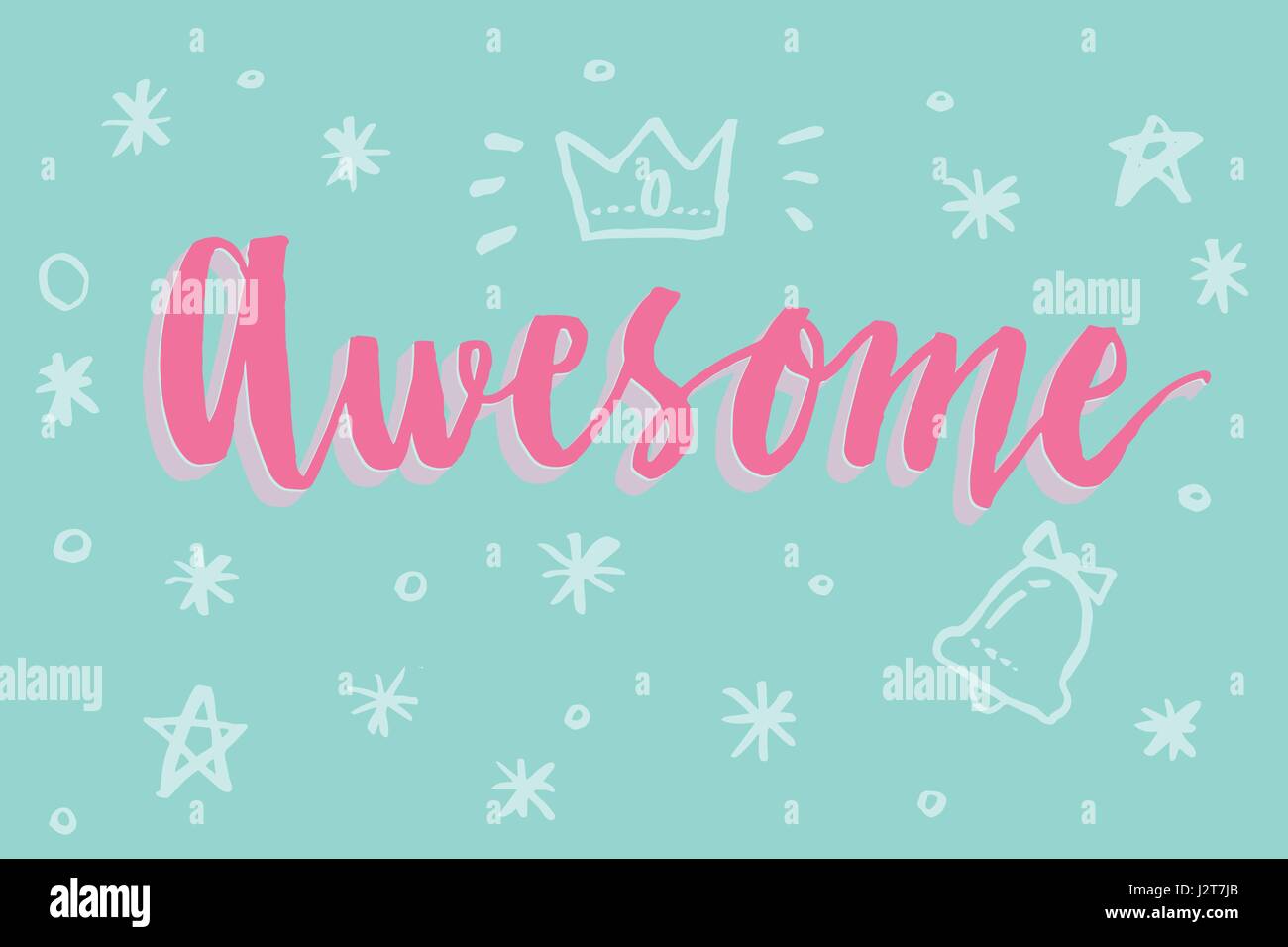 Awesome word lettering with hand drawn cute doodle elements Stock ...