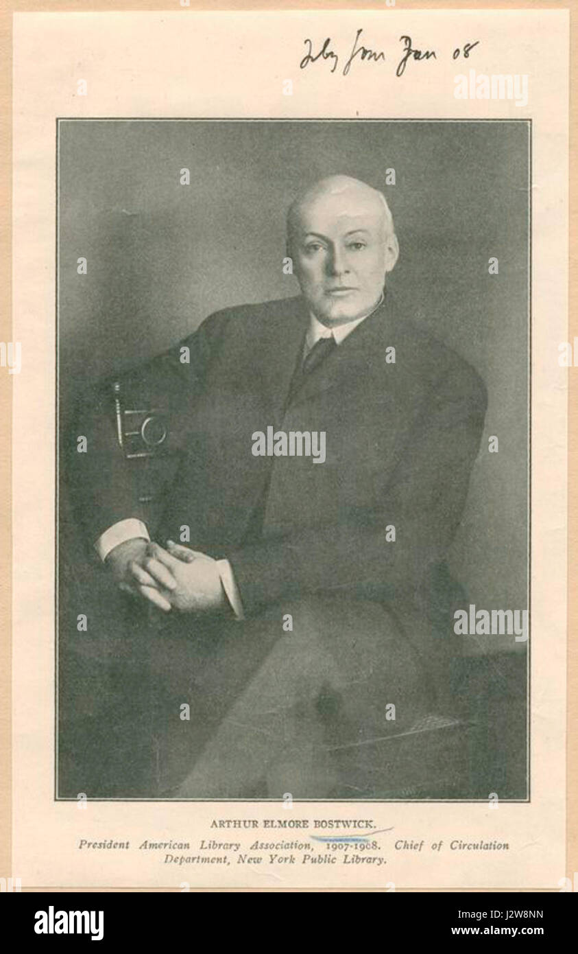 Arthur Elmore Bostwick was a prominent figure in the American Library ...