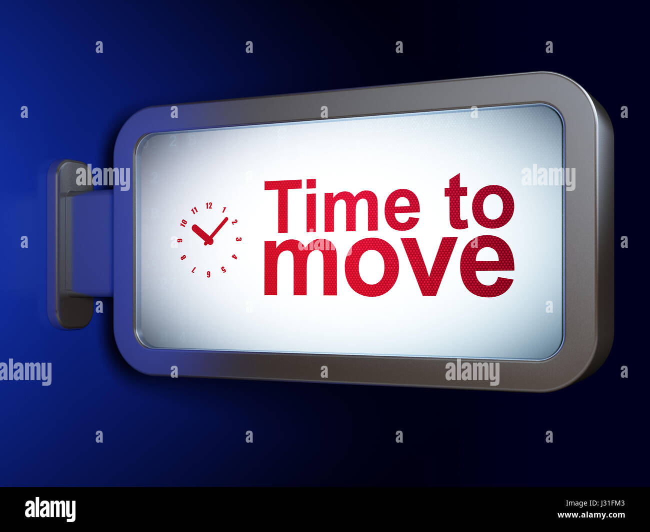 Timeline concept: Time to Move and Clock on billboard background Stock ...