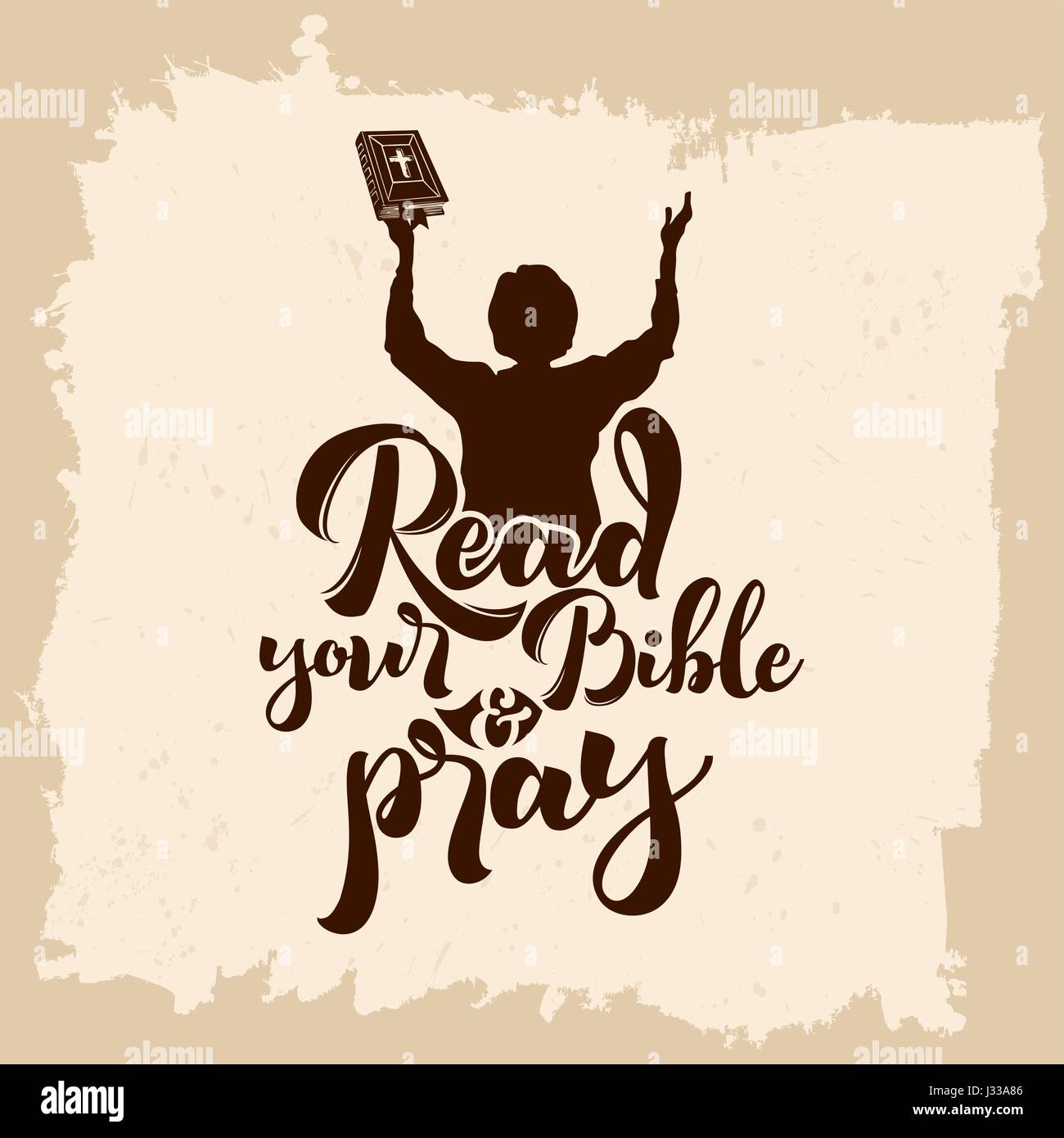 Christian print. Read your bible and pray Stock Vector Image & Art - Alamy