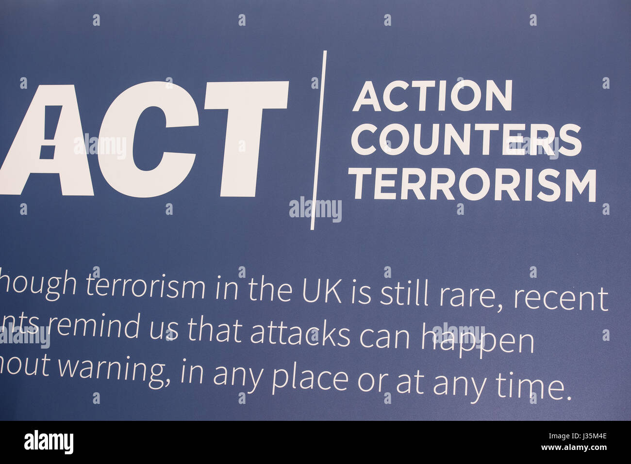 London 3rd May 2017 Counter Terrorism Policing signage at the Counter ...