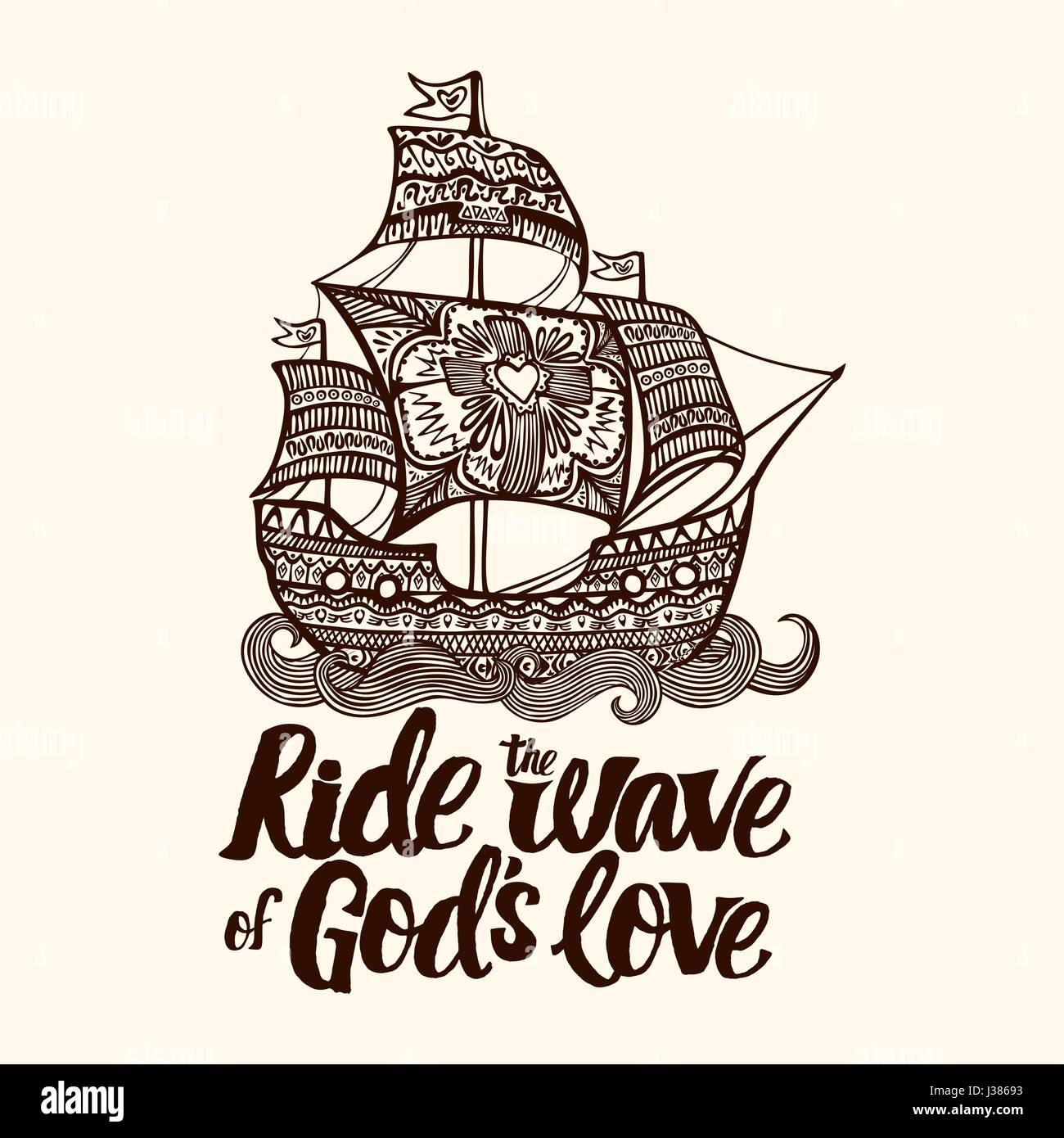 Christian lettering, doodle art, typography. Ride the wave of God's ...