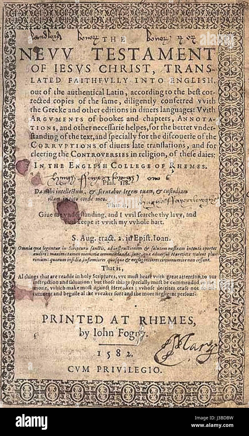 The Douai-Rheims New Testament, published in 1582, is an English ...