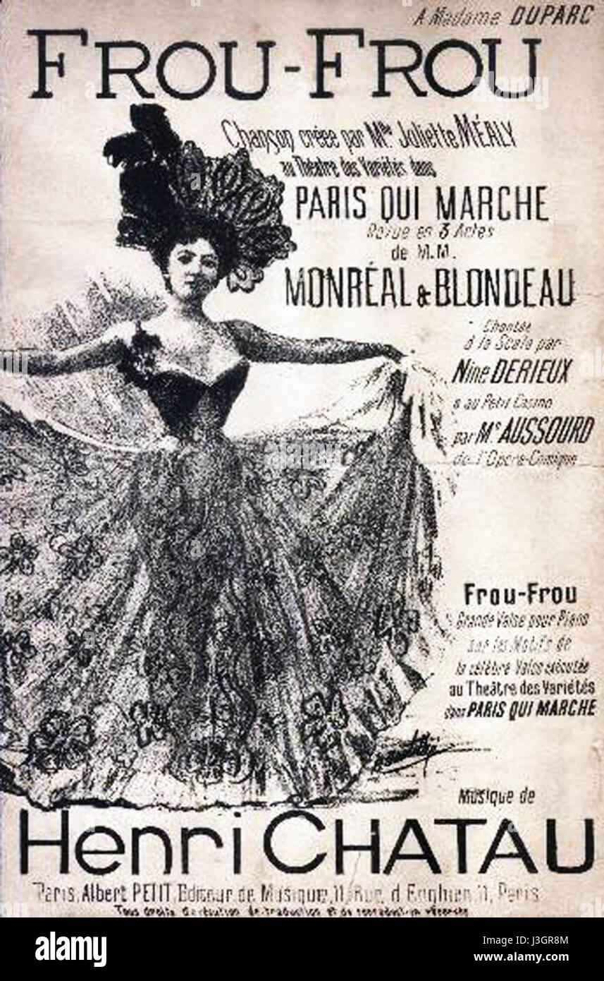 Frou Frou refers to a term commonly used to describe a rustling sound ...