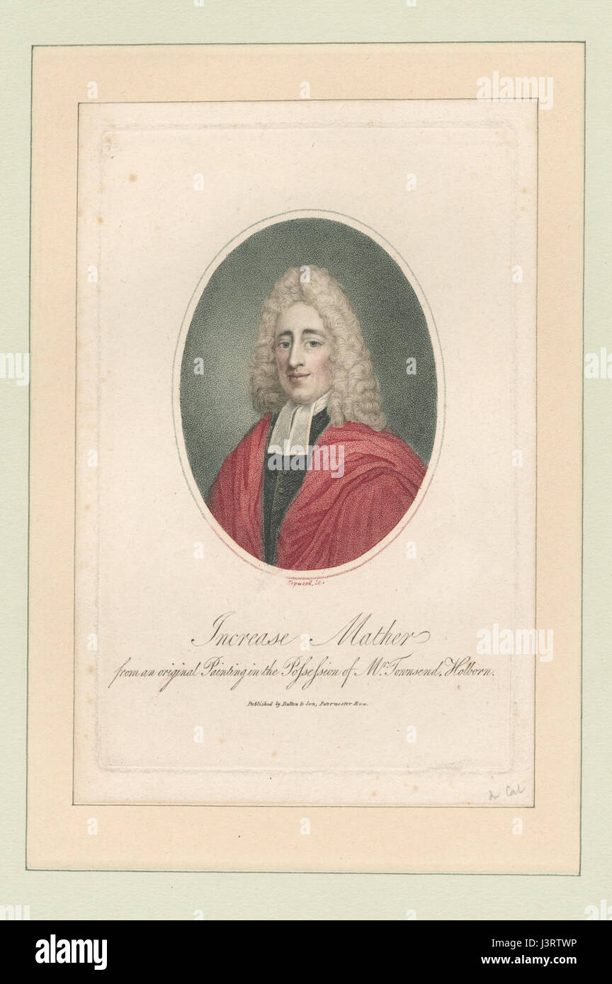 Increase Mather was a prominent American Puritan minister in the 17th ...