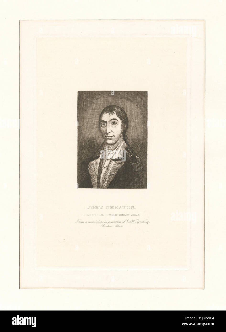 John Greaton was a Brigadier General in the American Revolutionary Army ...