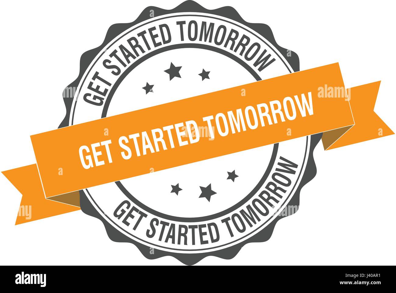 Get started tomorrow stamp illustration Stock Vector Image & Art - Alamy