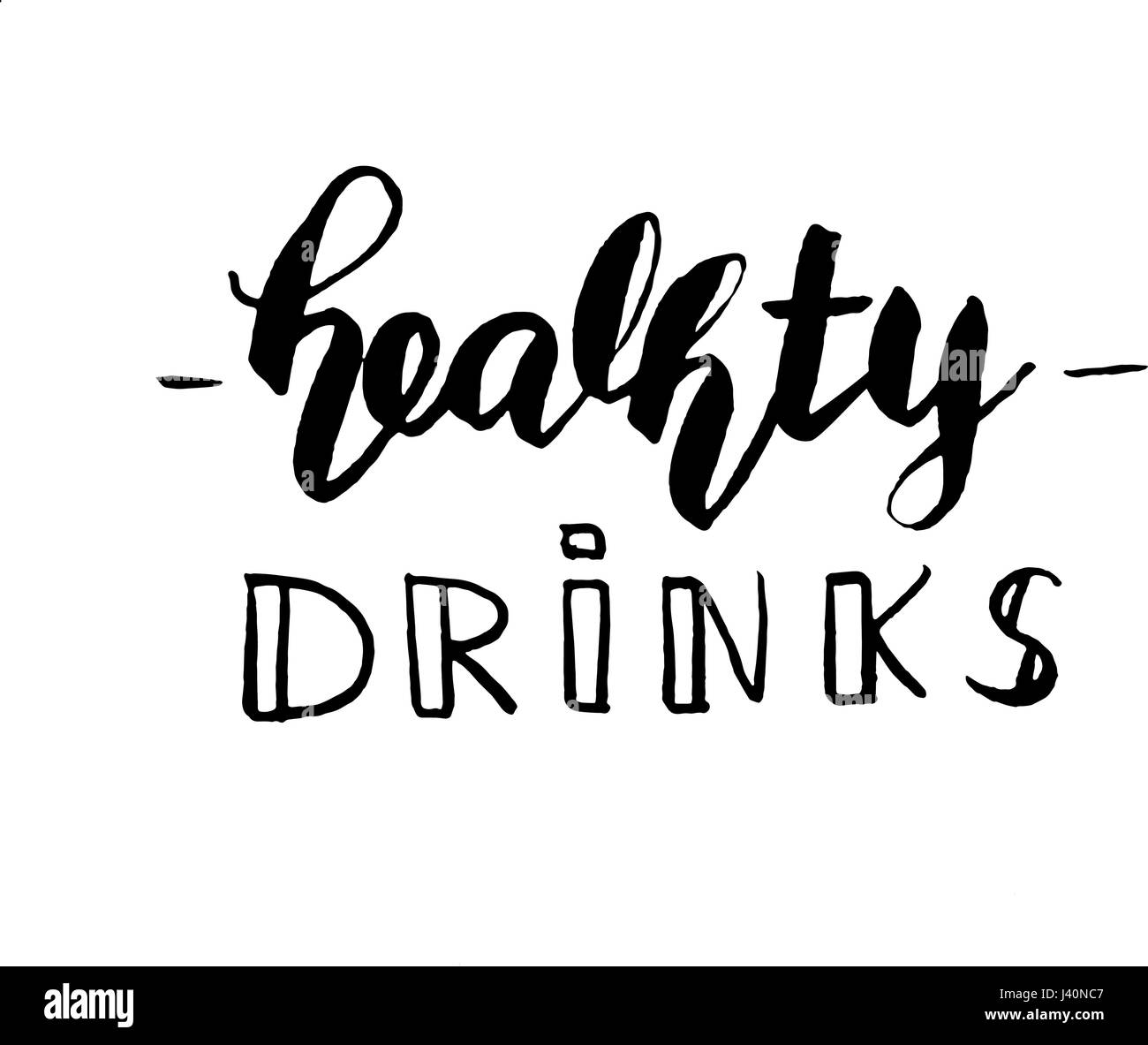 Healthy drinks lettering. Simple modern calligraphy. Cafe. restaurant ...