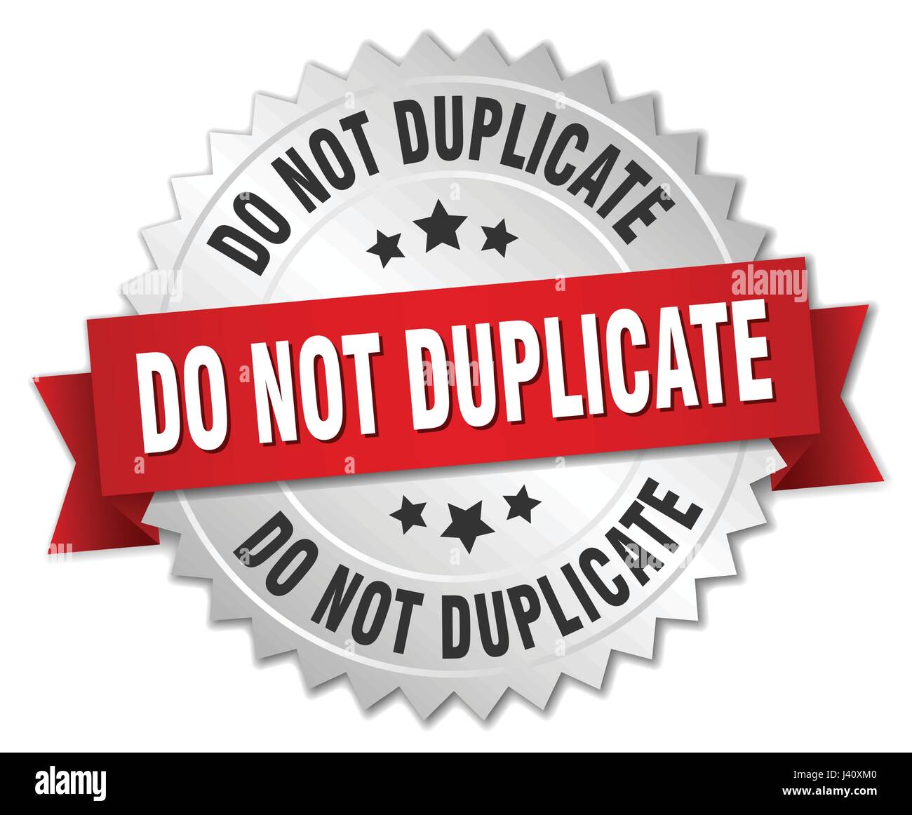 do not duplicate round isolated silver badge Stock Vector Image & Art - Alamy