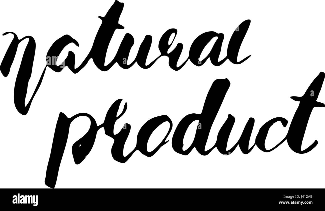 Natural product handwritten phrase. Vector illustration. Can be used ...