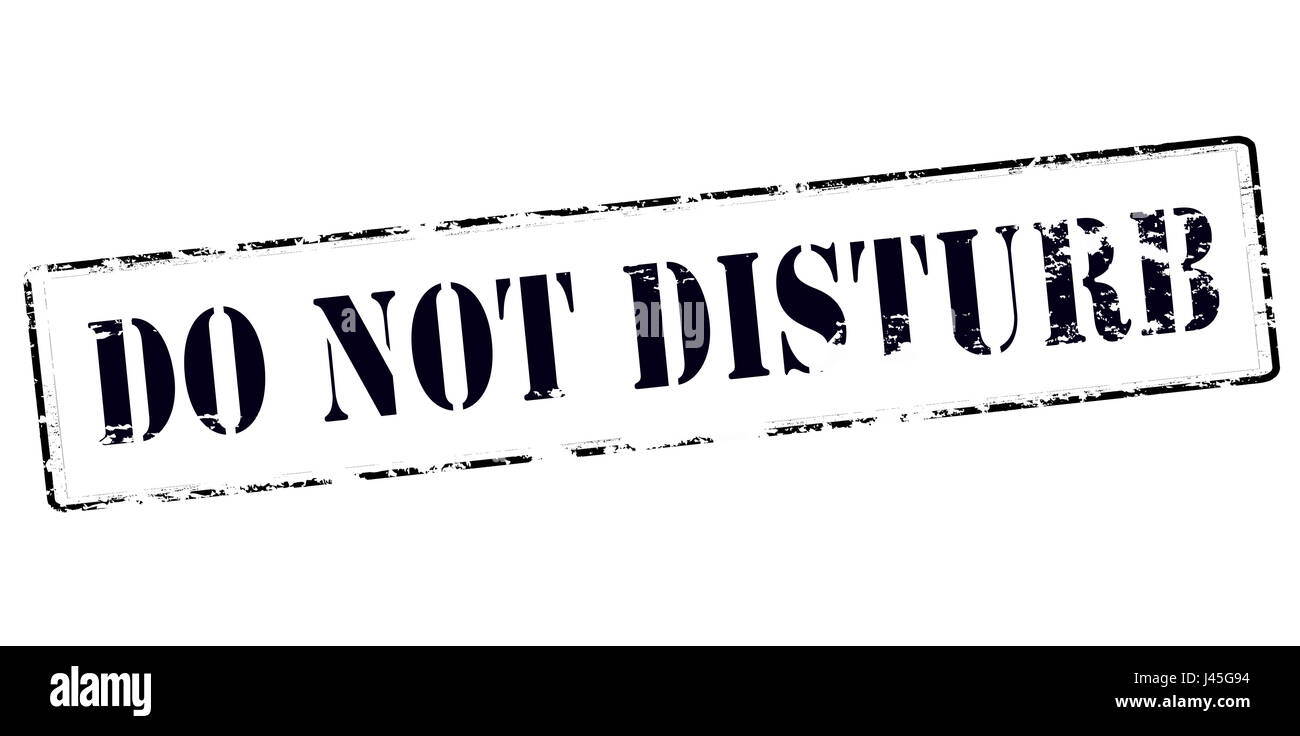 Stamp with text do not disturb inside, vector illustration Stock Photo ...