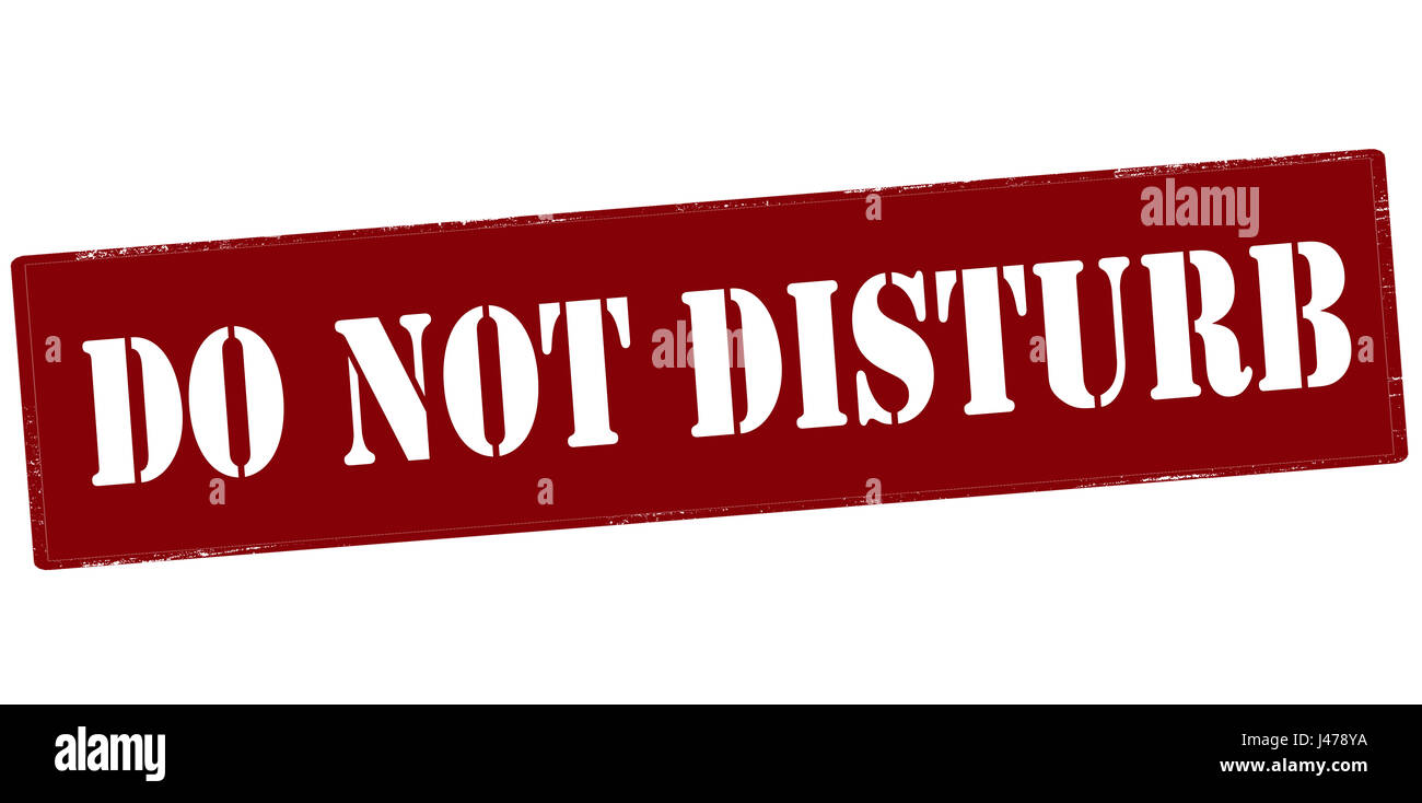 Stamp with text do not disturb inside, vector illustration Stock Photo ...