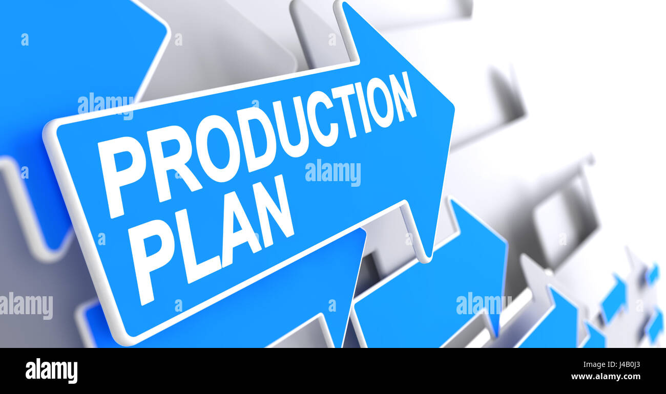 Production Plan - Text on Blue Arrow. 3D Stock Photo - Alamy