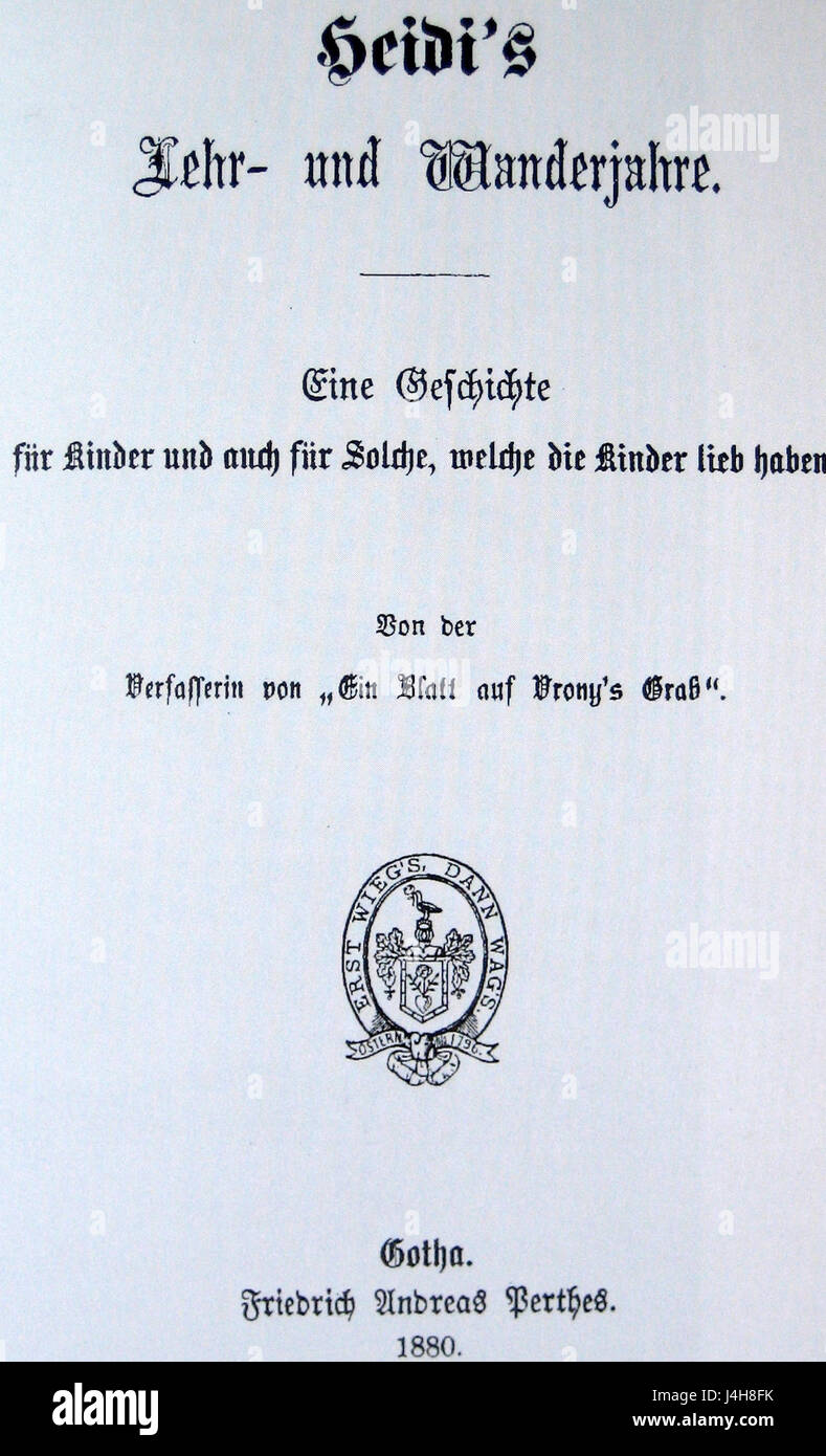 Heidi is a famous Swiss novel by Johanna Spyri, first published in 1880 ...