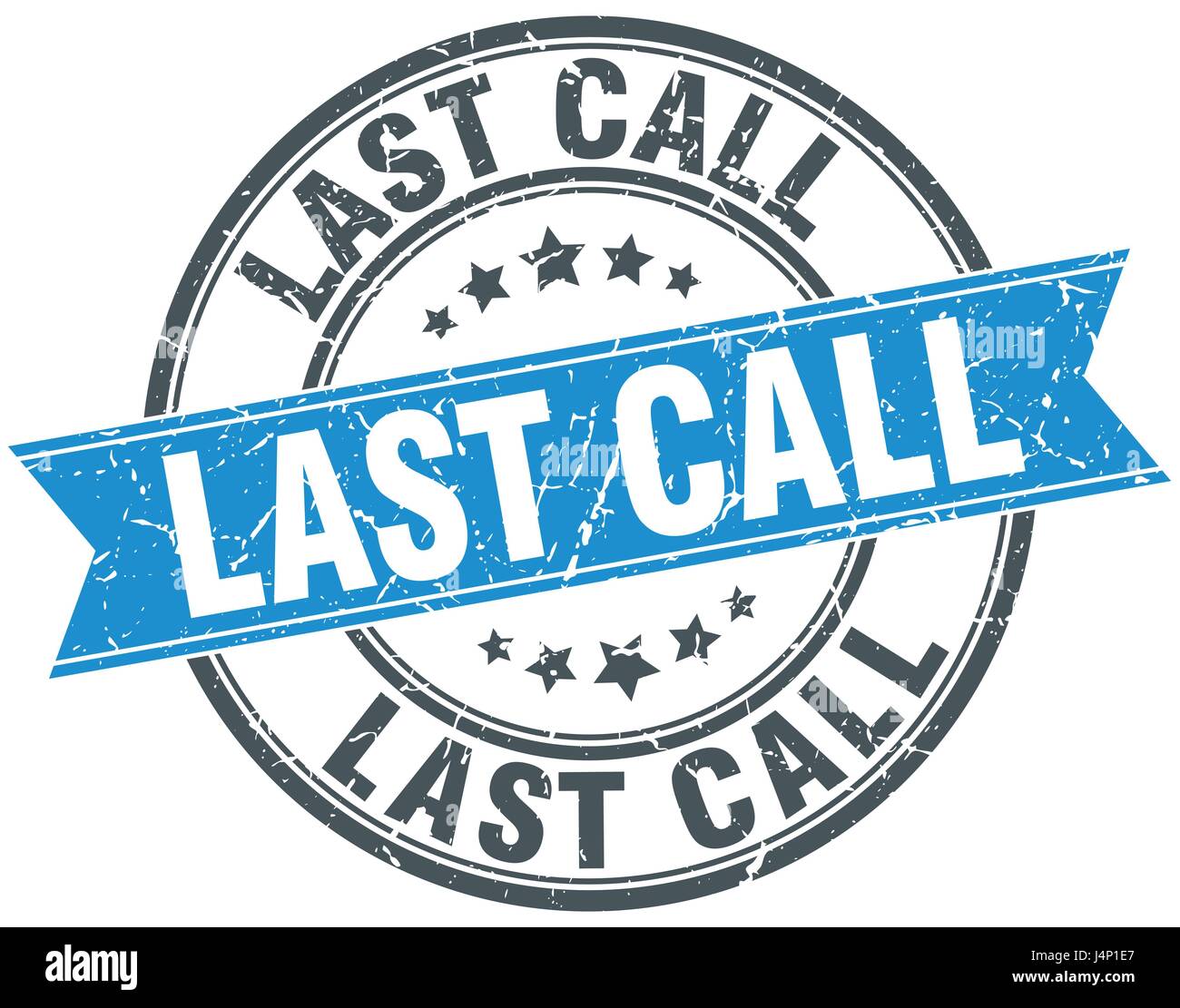 last call round grunge ribbon stamp Stock Vector Image & Art - Alamy