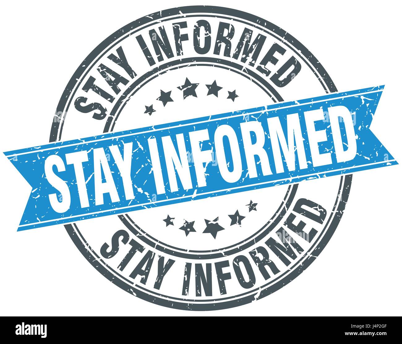 stay informed round grunge ribbon stamp Stock Vector Image & Art - Alamy